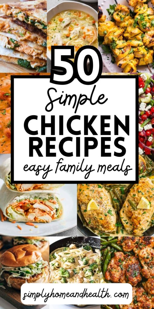 Simple Chicken Recipes: 50 Insanely Easy Recipes